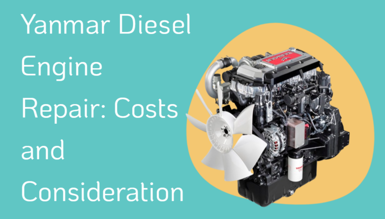 Yanmar Diesel Engine Repair: Costs and Considerations
